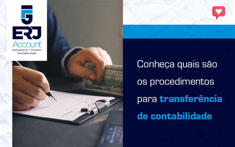 Como fazer a transferência de contabilidade sem complicações